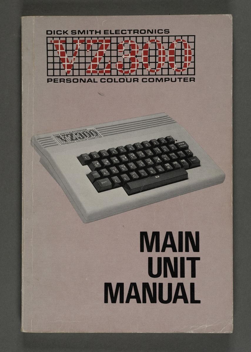 Dick Smith Electronics VZ300 personal colour computer: Main unit manual ...
