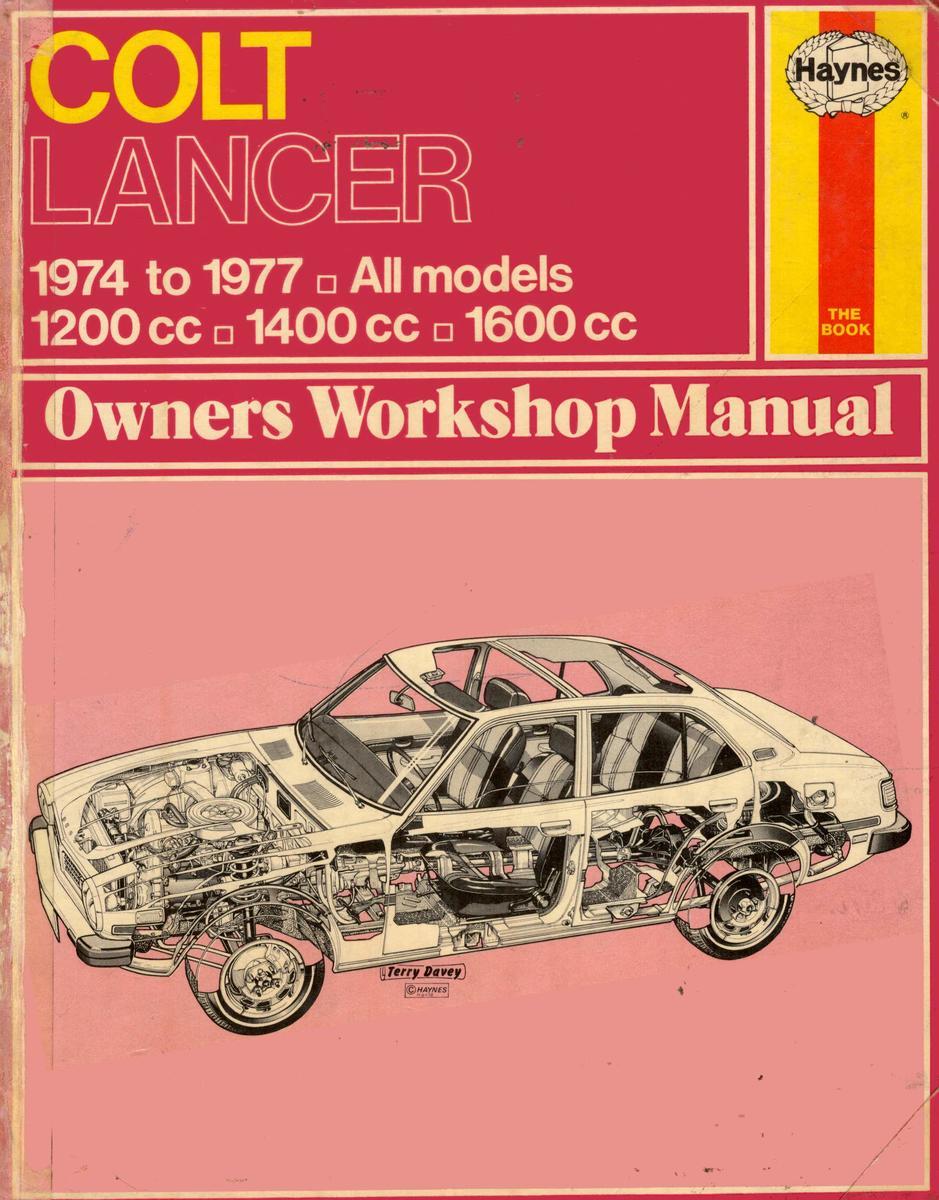 Colt Lancer 1974 to 1977 all models 1200cc, 1400cc, 1600cc owners ...