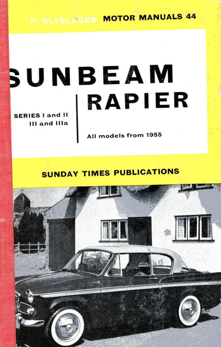 Sunbeam Rapier : series I, II, III and IIIA, from 1955 - Museum of ...