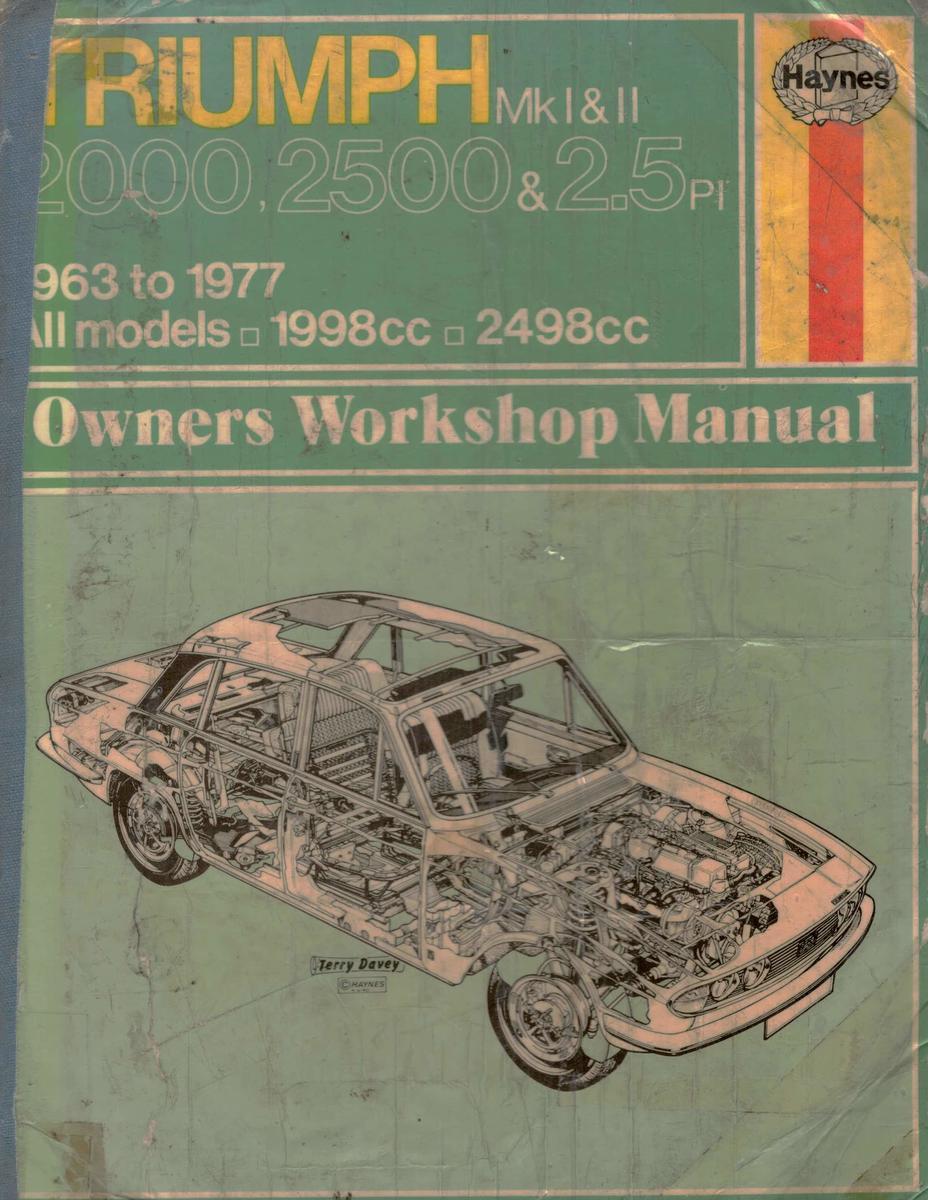 Triumph 2000 and 2500 Pl : owners workshop manual - Museum of Transport ...
