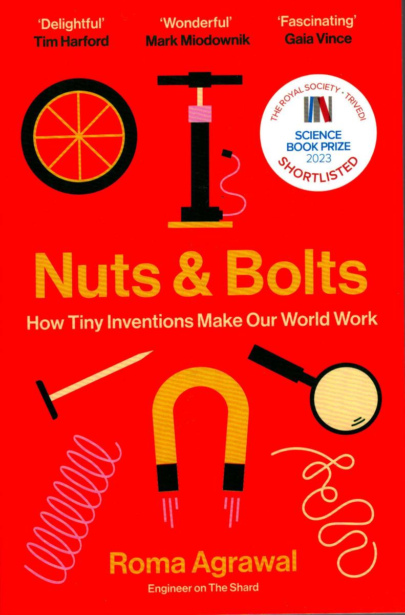 Nuts & bolts :how tiny inventions make our world work - Museum of ...